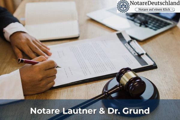 Notar Notare Lautner & Dr. Grund | 2025